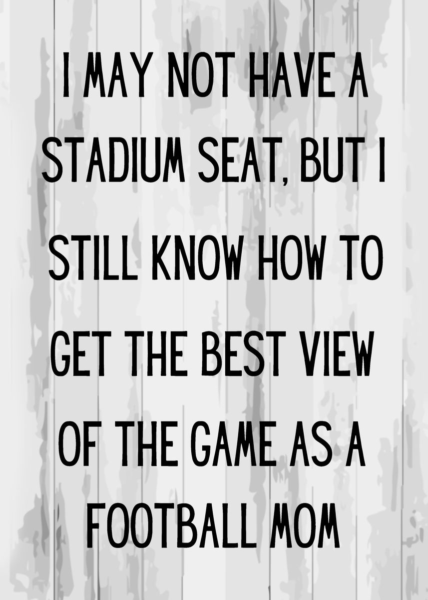 'As a football mom' Poster, picture, metal print, paint by Loves Poster ...