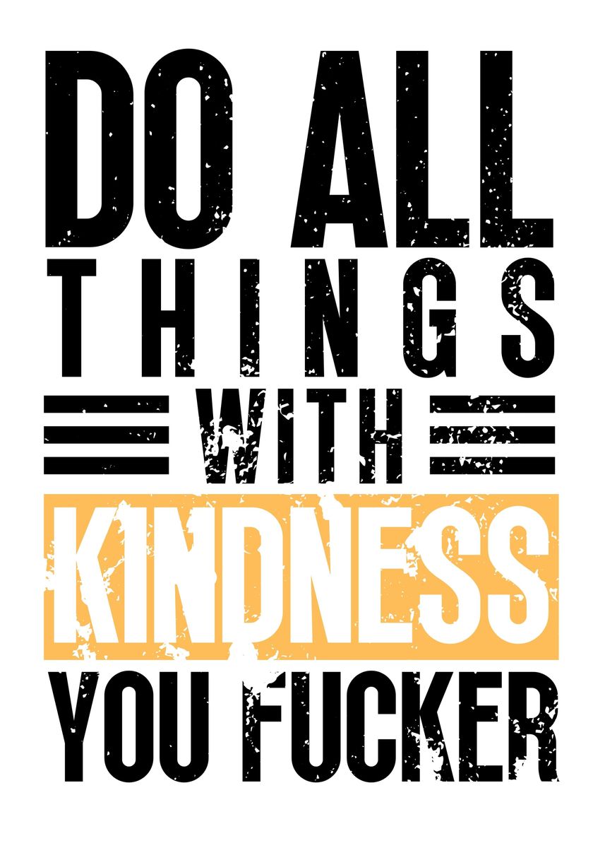 'Funny Motivational Words' Poster, picture, metal print, paint by Yess | Displate