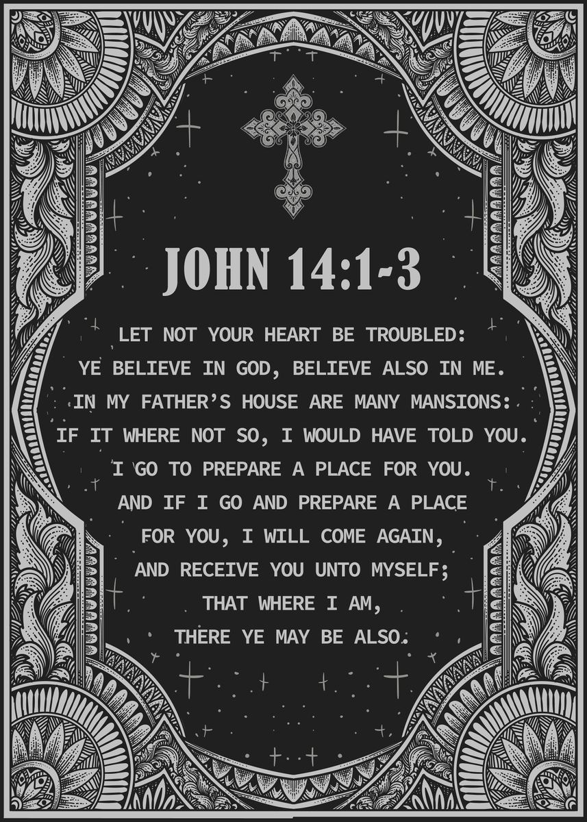 'Bible John 14' Poster, picture, metal print, paint by HOLOSOMNIA ...