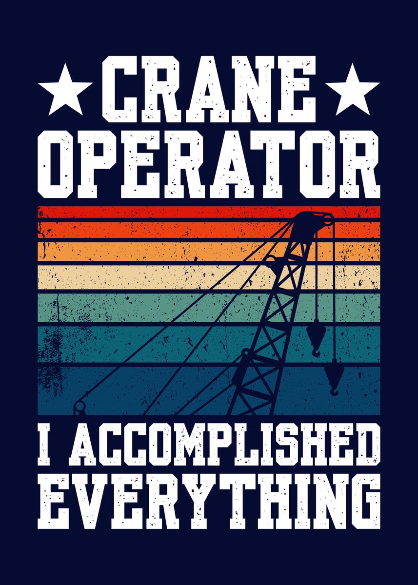 'Funny Crane Operator' Poster, picture, metal print, paint by MzumO ...