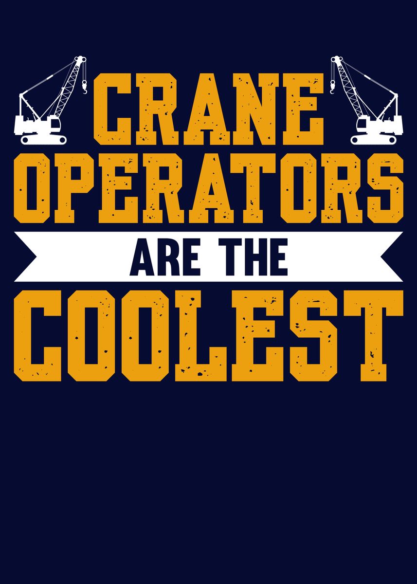 'Funny Crane Operator' Poster, picture, metal print, paint by MzumO ...