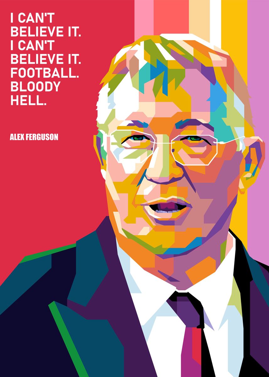 'Alex Ferguson' Poster, picture, metal print, paint by Muifatin | Displate