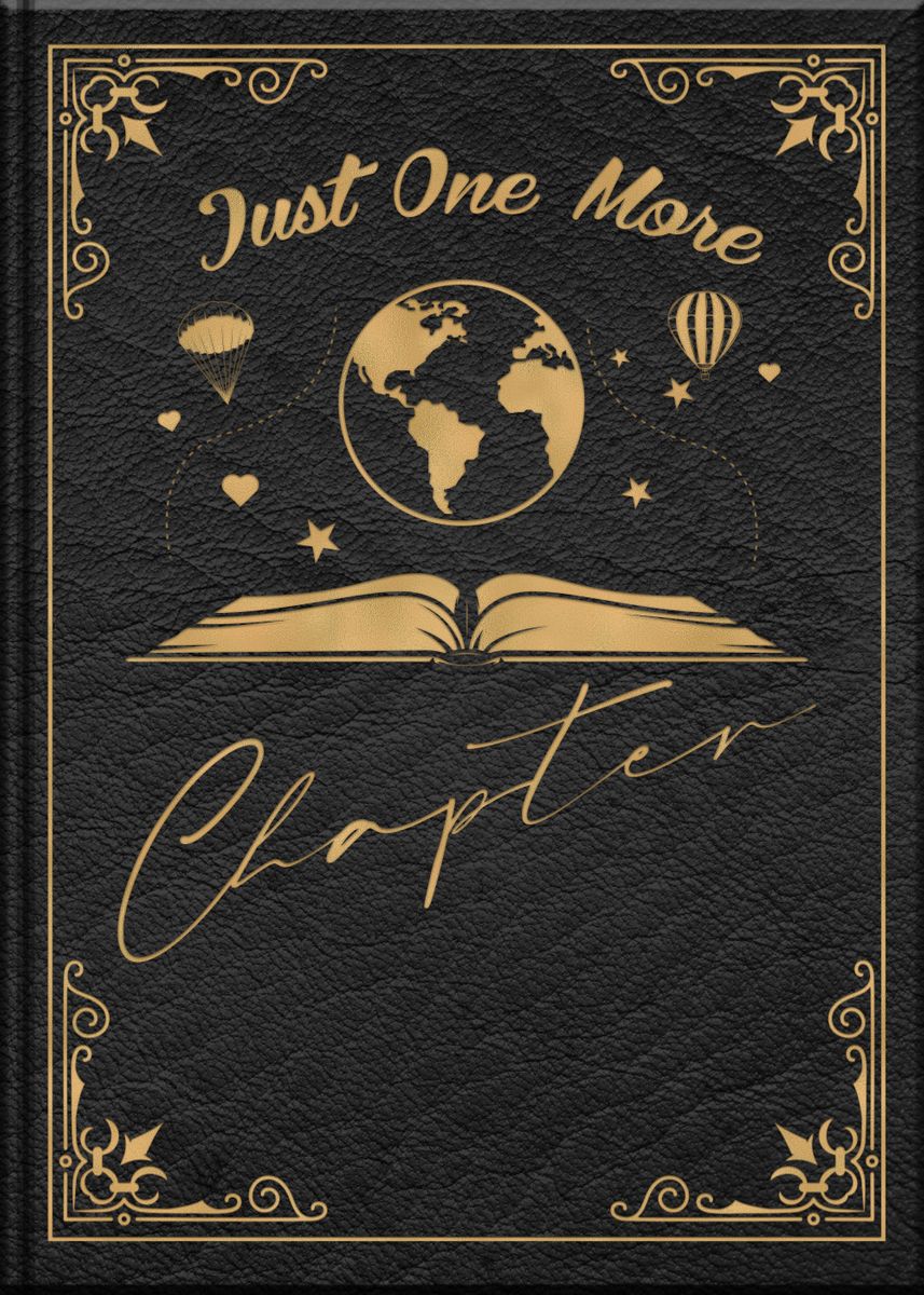 'Just one more chapter' Poster, picture, metal print, paint by XandYart | Displate