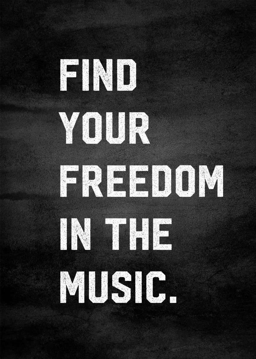 'inspirational music quotes' Poster, picture, metal print, paint by ...