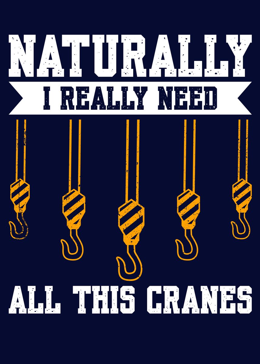 'Funny Crane Operator' Poster by MzumO | Displate