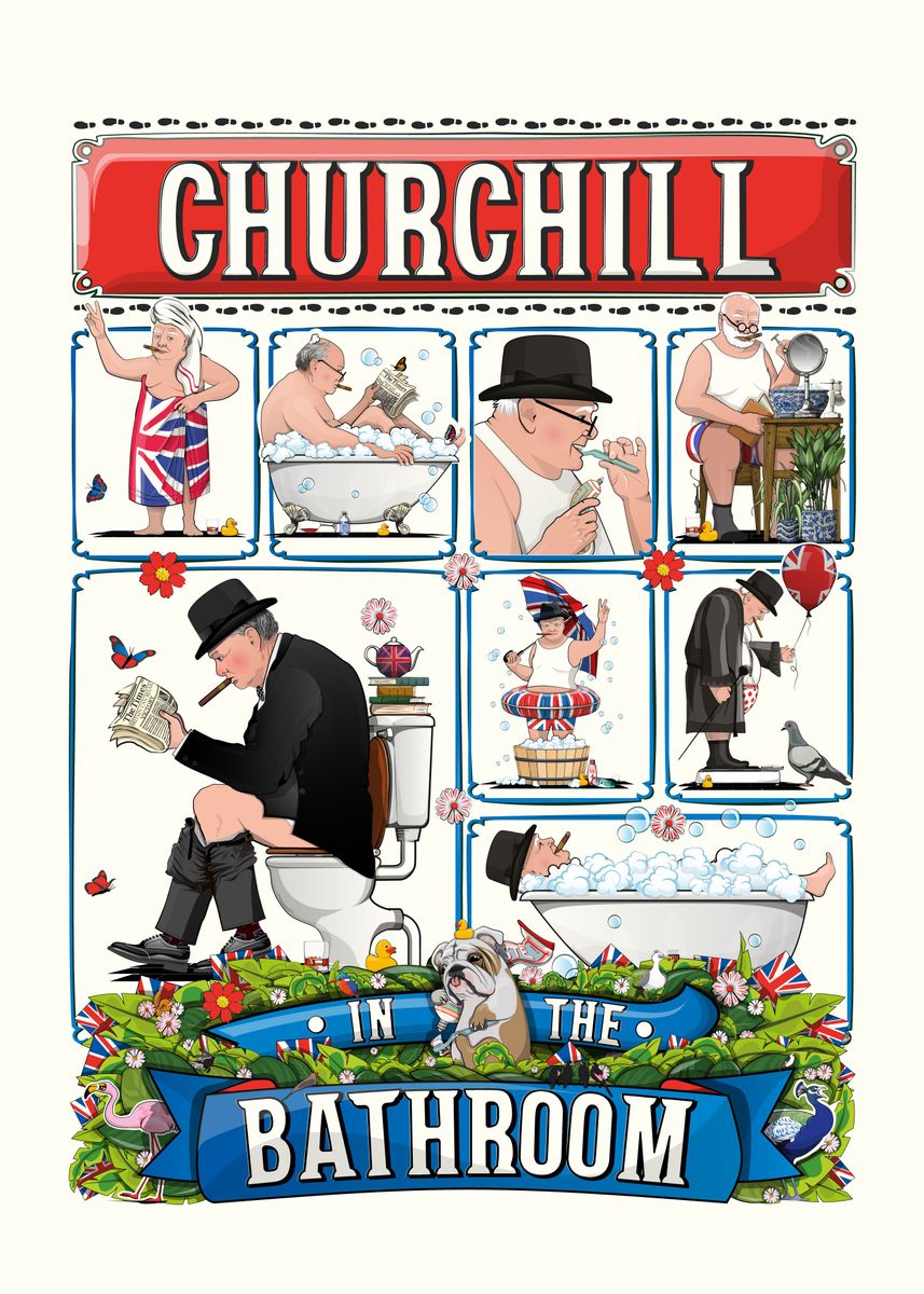 'Churchill in the Bathroom' Poster, picture, metal print, paint by ...