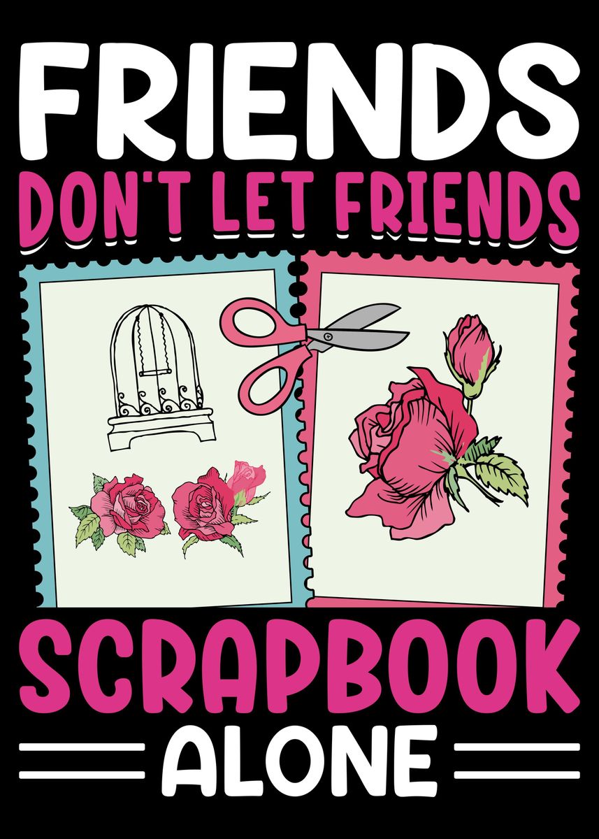 'Scrapbooking Scrapbooker' Poster, picture, metal print, paint by ...