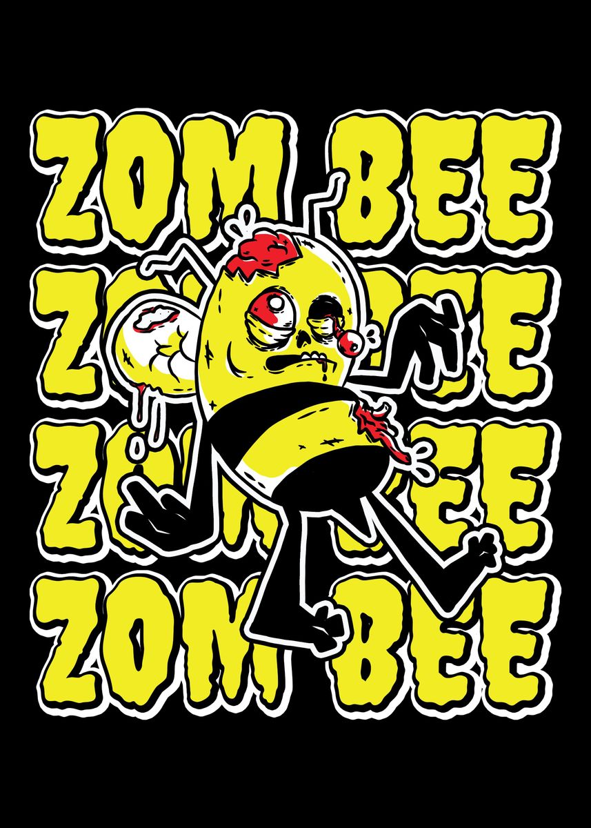'Zombie Bee' Poster, picture, metal print, paint by BobbyBubble | Displate