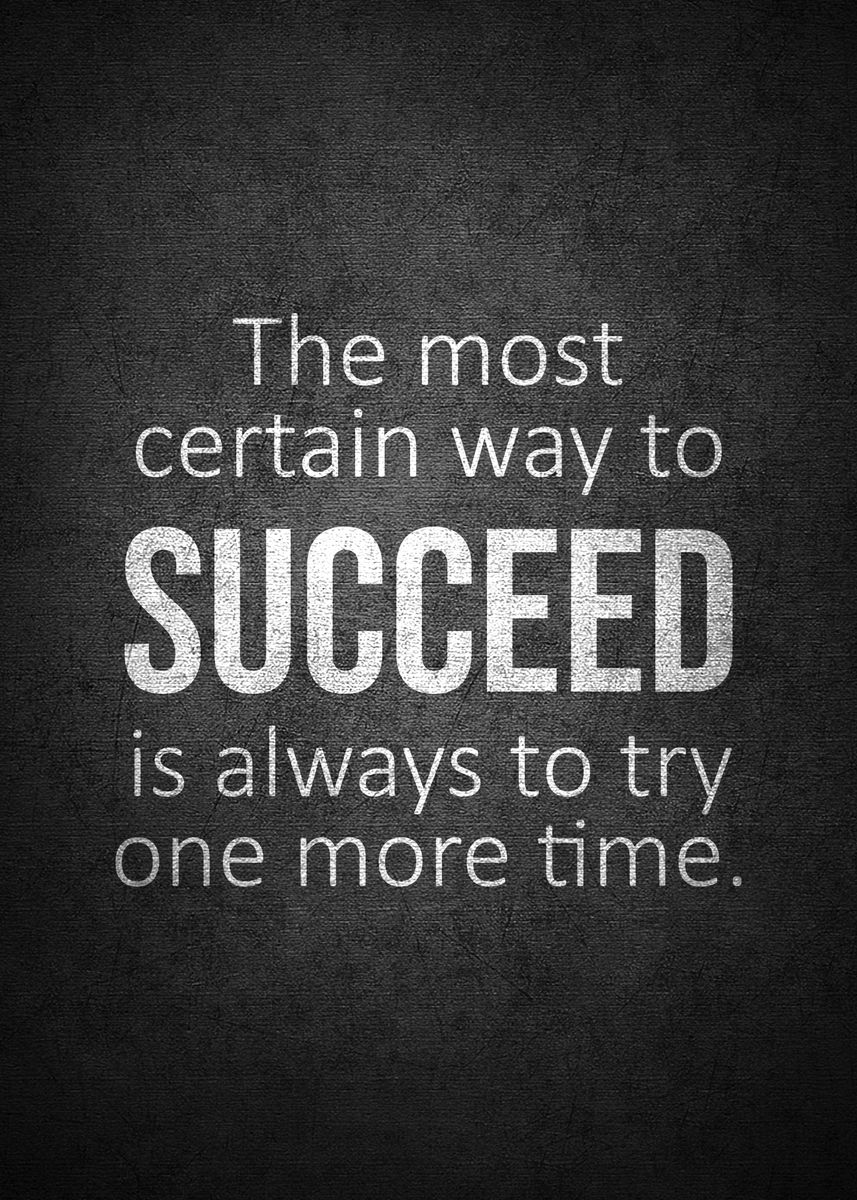 'Try one more time' Poster, picture, metal print, paint by Kaly Prints ...