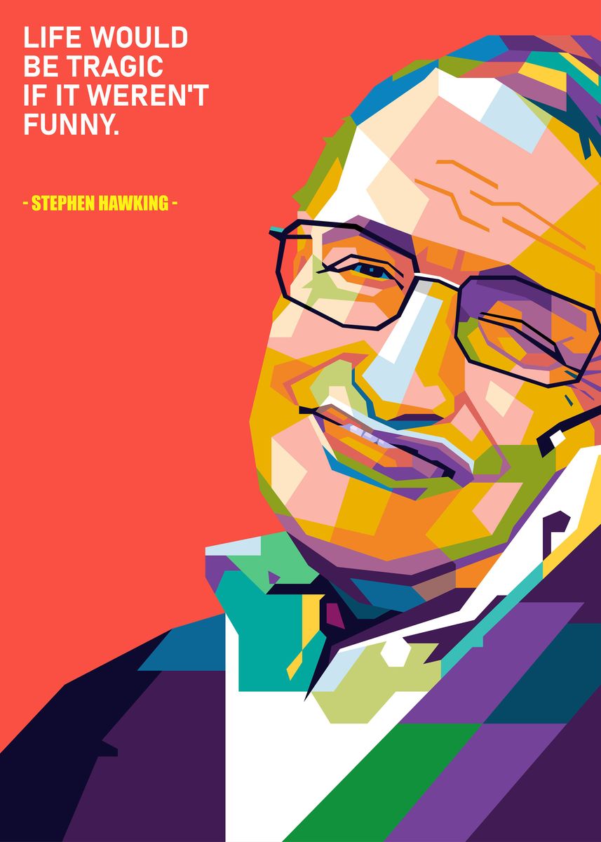 'Stephen Hawking' Poster, picture, metal print, paint by Muifatin ...