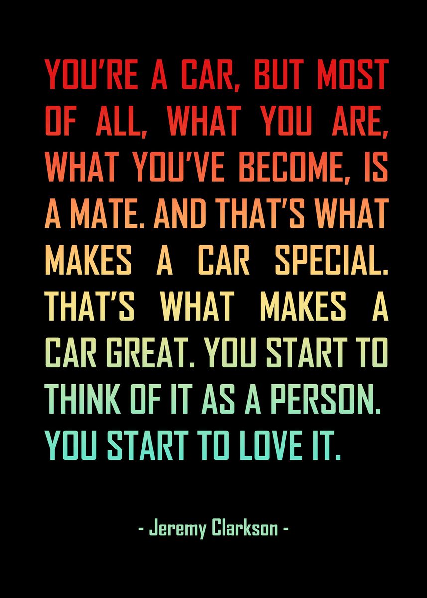 'Jeremy Clarkson Quotes' Poster, picture, metal print, paint by Khoyrur ...