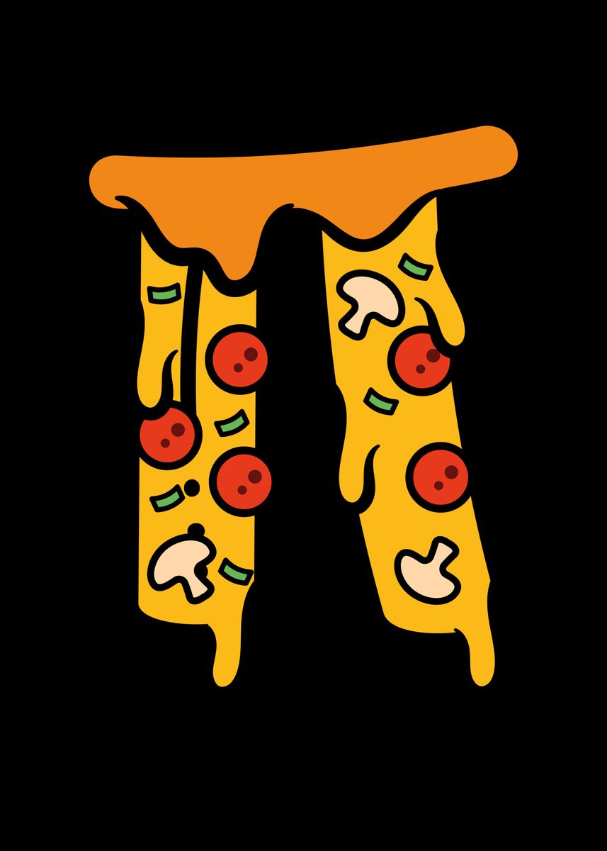 'Pi pizza' Poster, picture, metal print, paint by BeMi | Displate