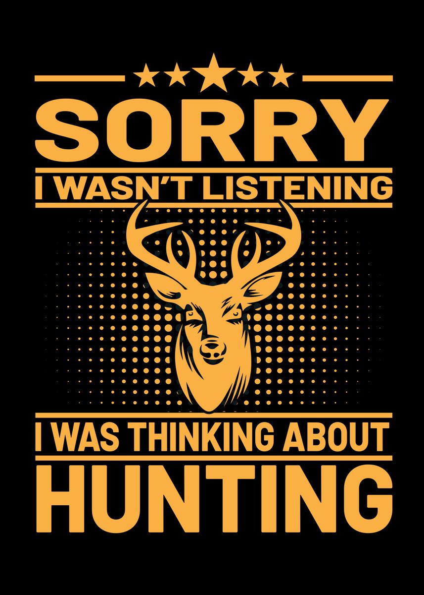 'Hunting Hunter Hirsch' Poster, picture, metal print, paint by ZS C O M ...