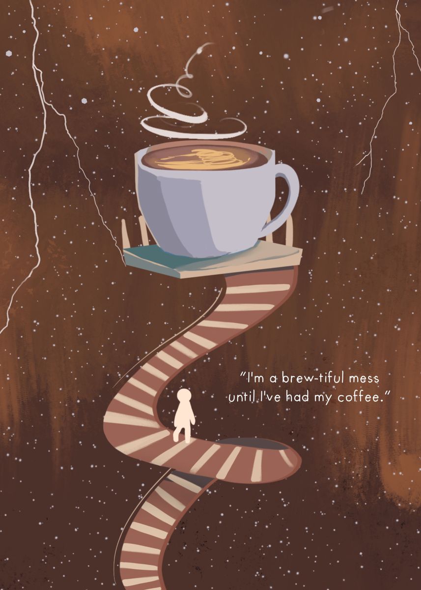 'MESS UNTIL HAD A COFFEE' Poster, picture, metal print, paint by ...