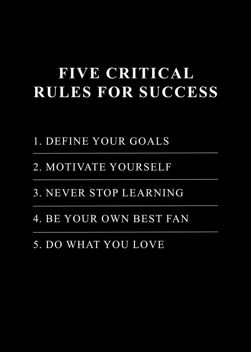 'FIVE RULES FOR SUCCESS' Poster, picture, metal print, paint by Luna ...