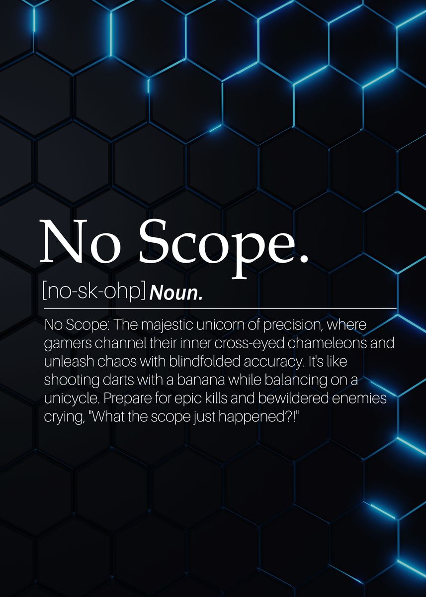 'No scope word definition' Poster, picture, metal print, paint by ...