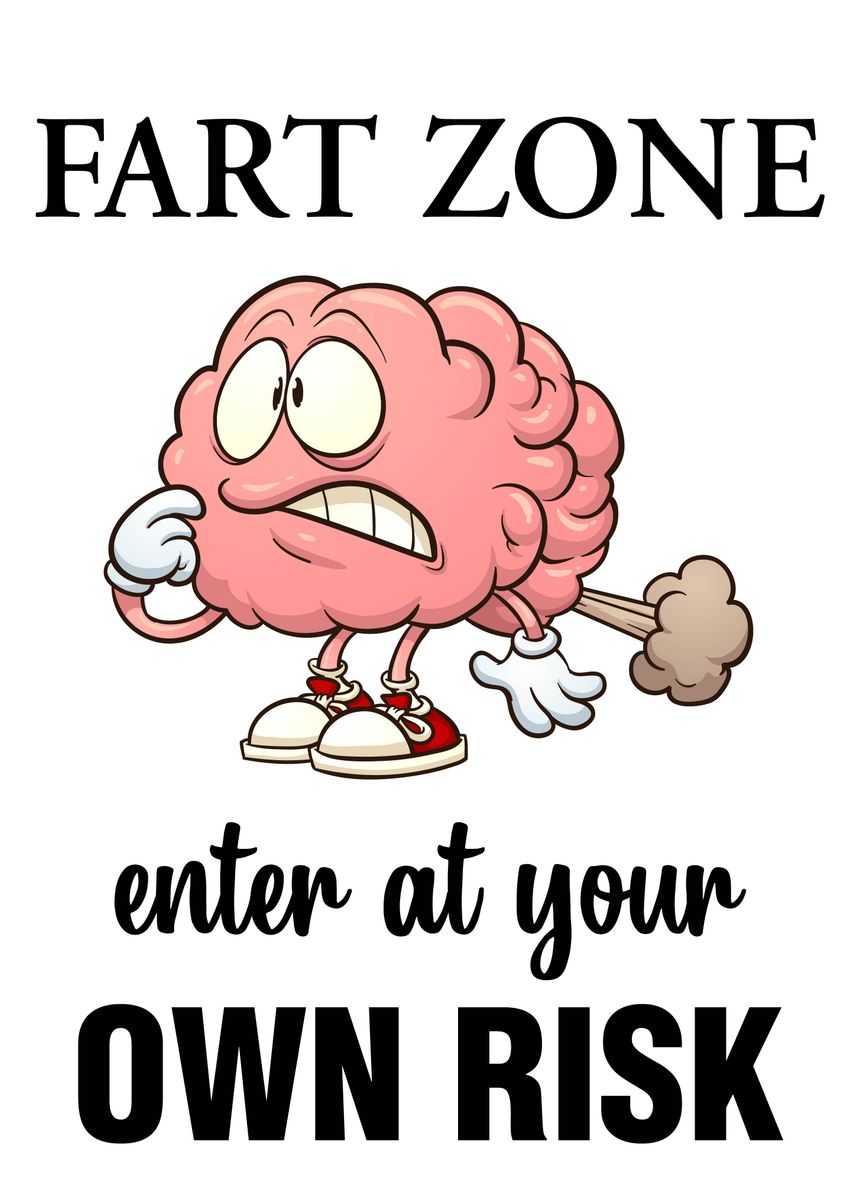 'Bathroom Humor Fart Zone' Poster, picture, metal print, paint by Neo ...