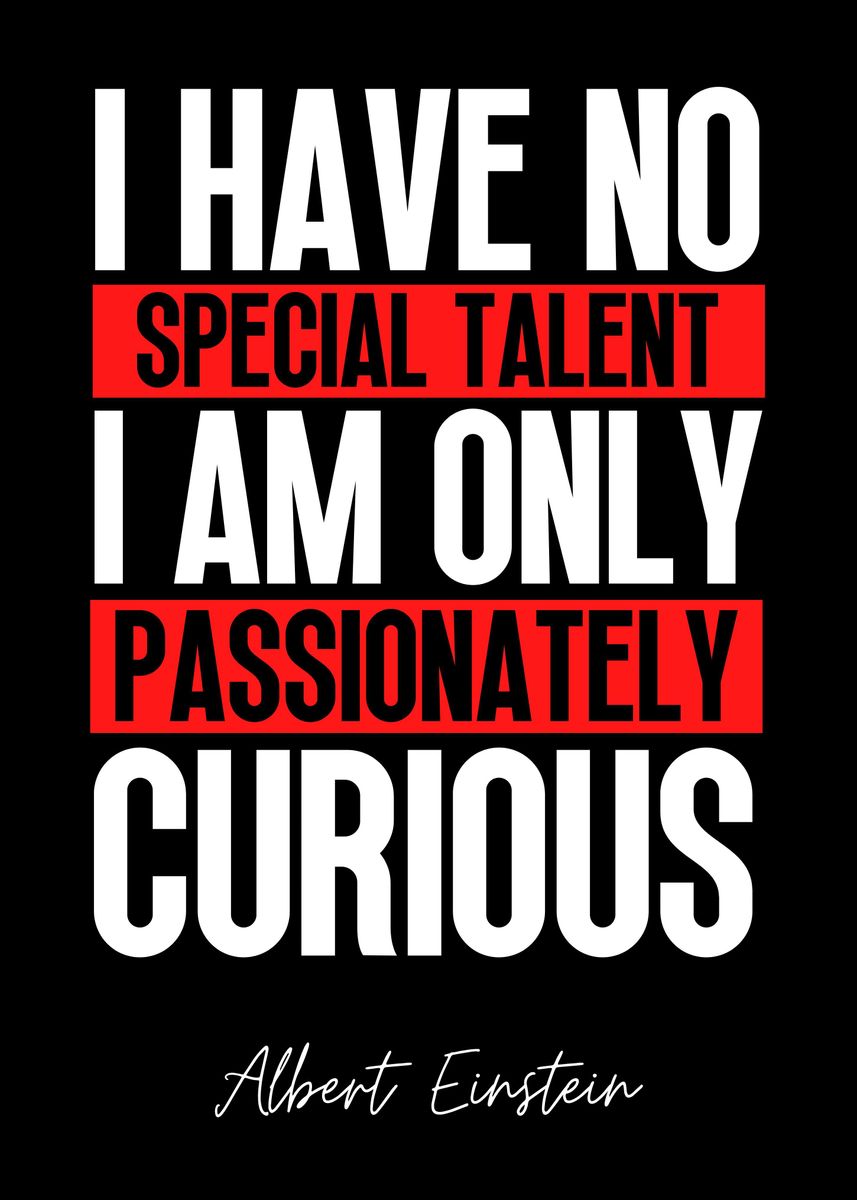 'Albert Einstein Quotes' Poster, picture, metal print, paint by Wezt ...