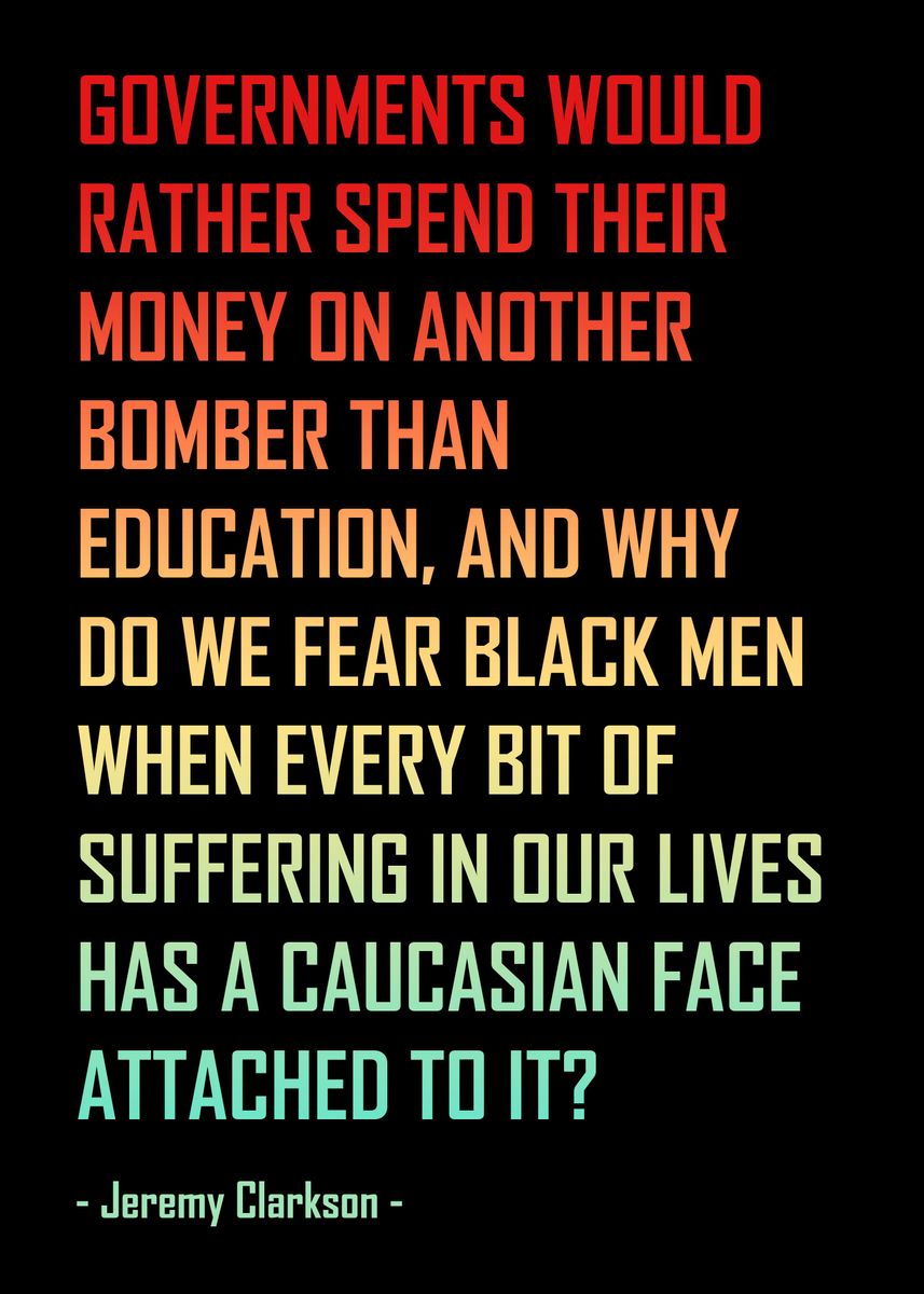 'Jeremy Clarkson Quotes' Poster, picture, metal print, paint by Khoyrur ...