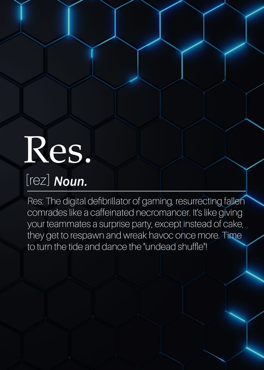 'Res word definition gaming' Poster, picture, metal print, paint by ...