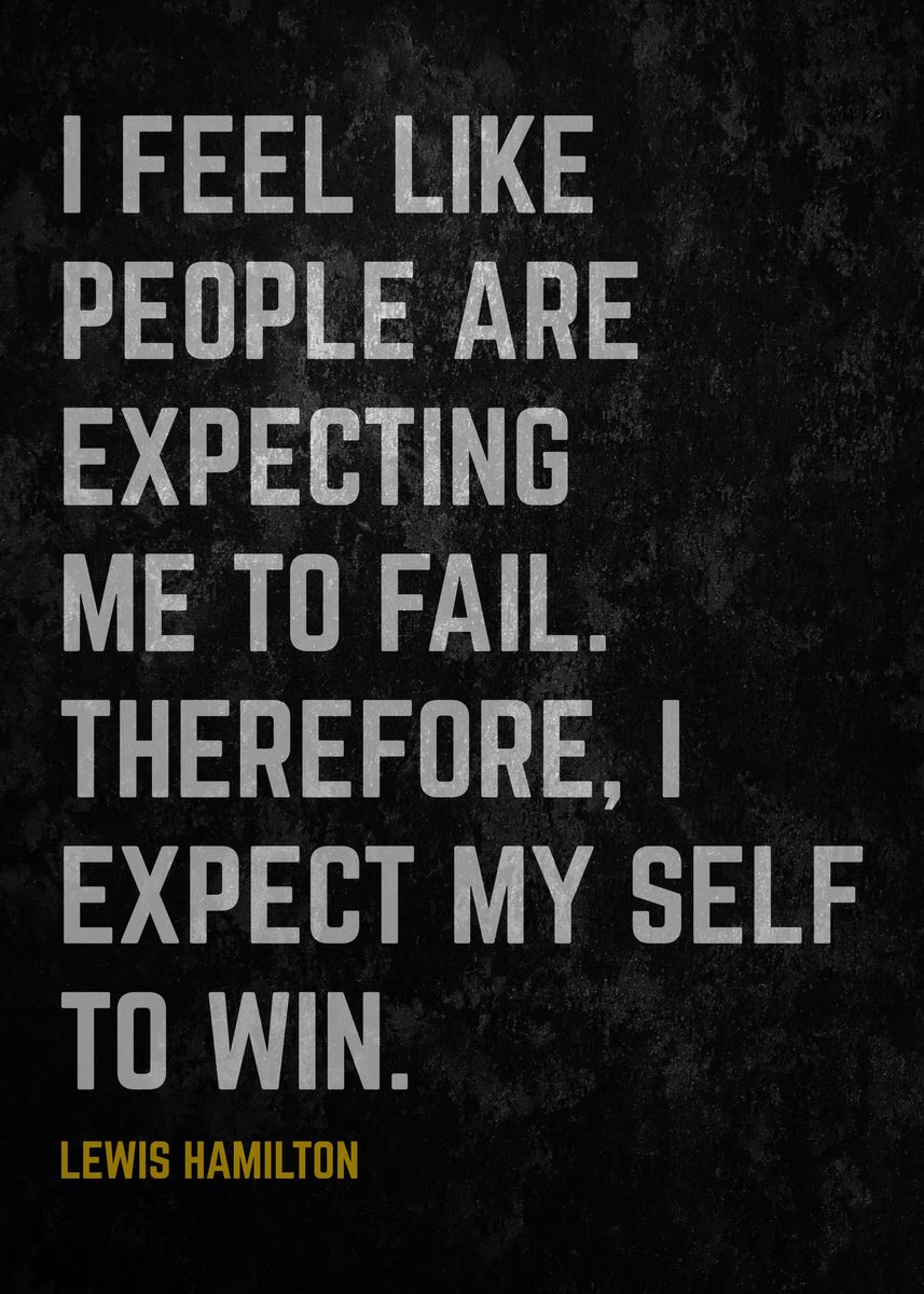 'F1 Quote' Poster, picture, metal print, paint by albran karan | Displate