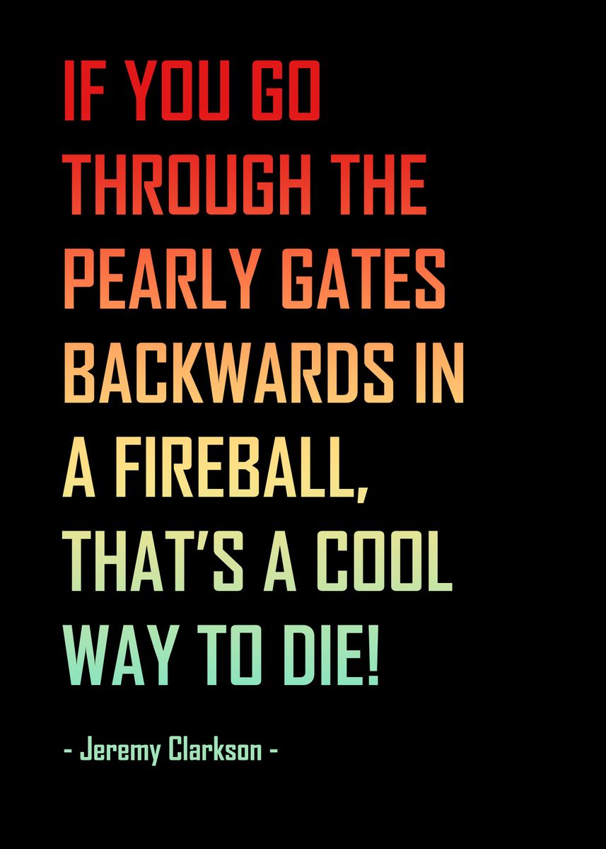 'Jeremy Clarkson Quotes' Poster, picture, metal print, paint by Khoyrur ...