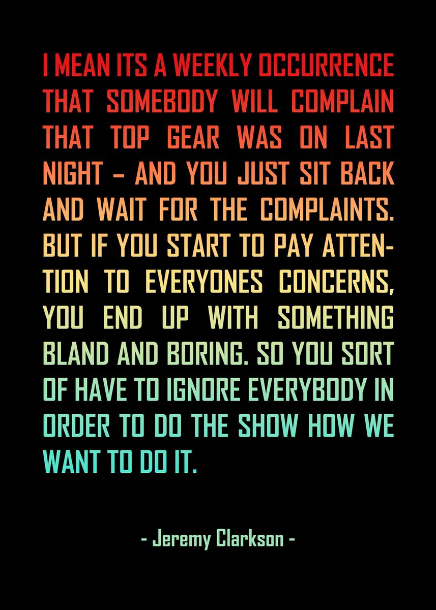 'Jeremy Clarkson Quotes' Poster, picture, metal print, paint by Khoyrur ...