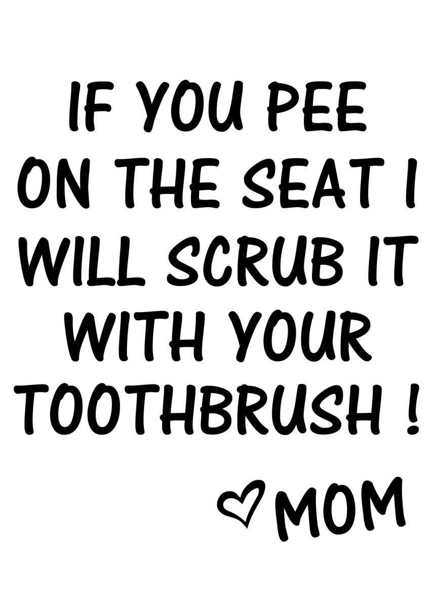 'Funny Toilet Pee On Seat' Poster, picture, metal print, paint by Neo ...