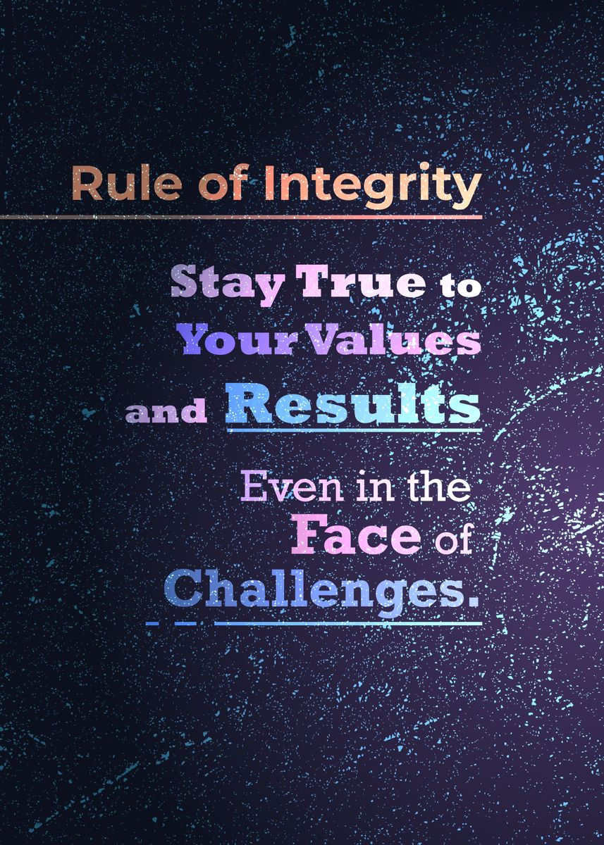 'Rule of Integrity' Poster, picture, metal print, paint by Ilhamqrov ...