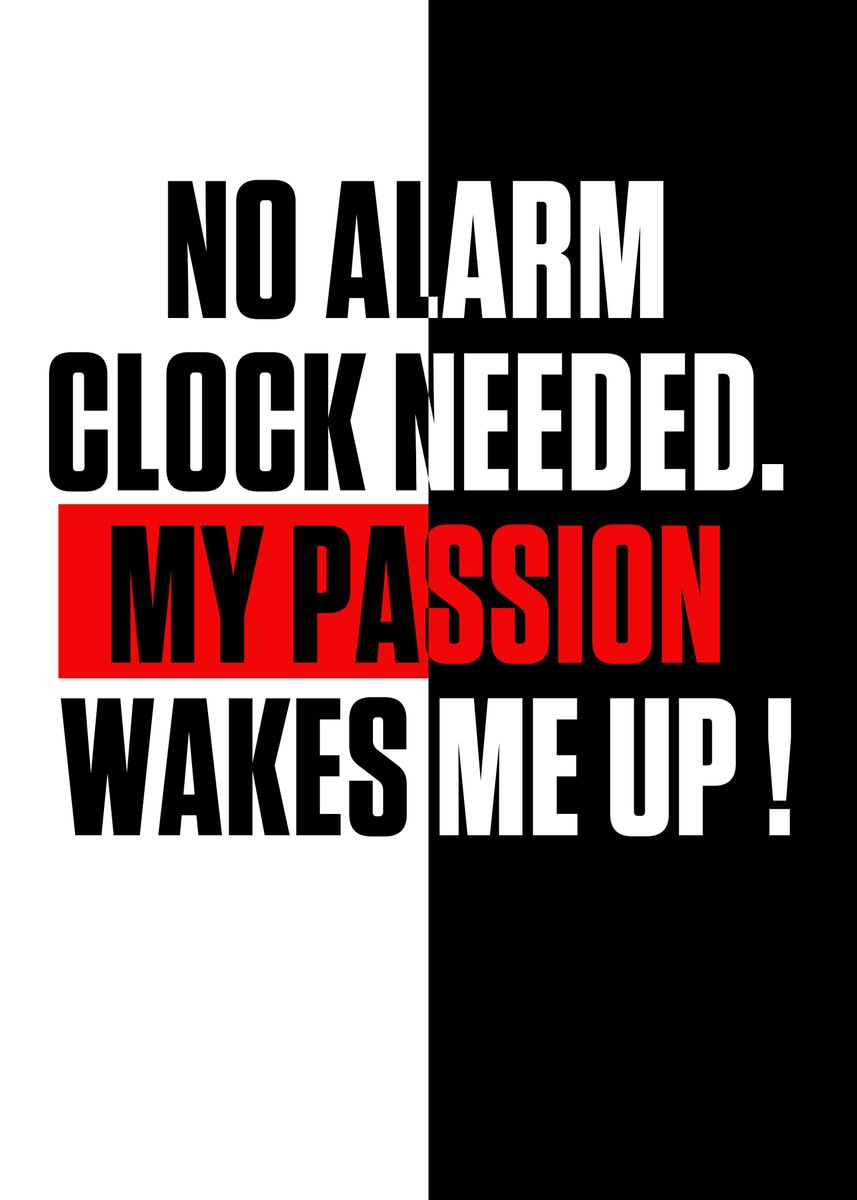'No alarm clock needed ' Poster by Franklin Ruben | Displate