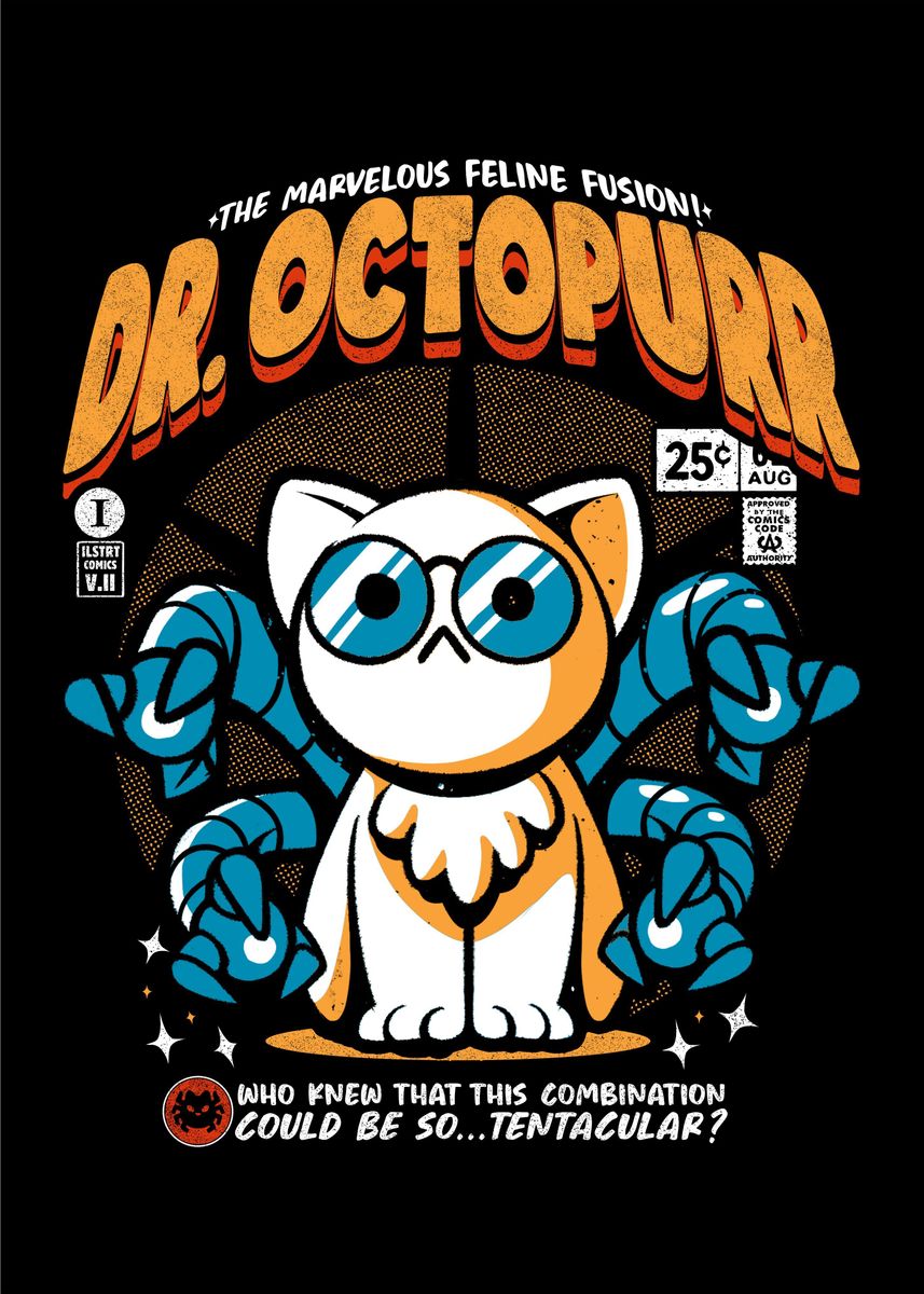 'Dr Octopurr' Poster, picture, metal print, paint by Ilustrata | Displate