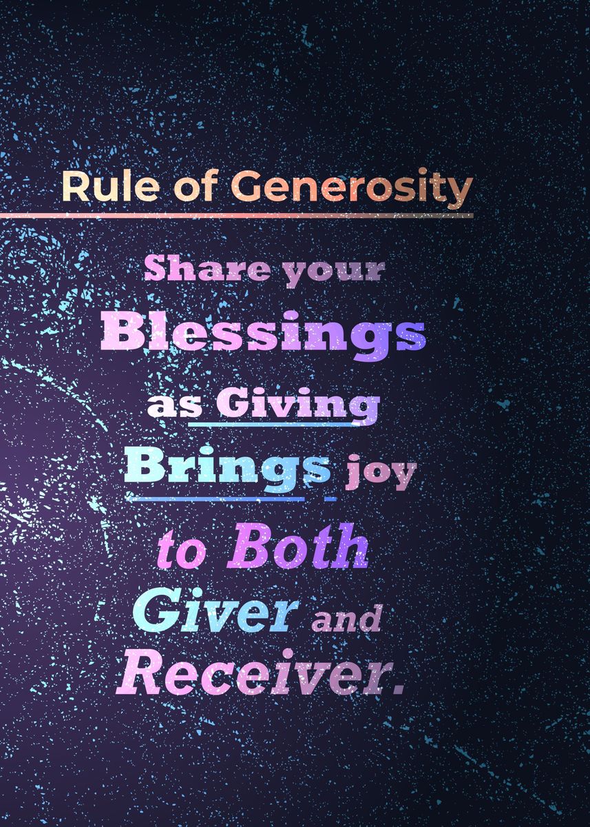 'Rule of Generosity' Poster, picture, metal print, paint by Ilhamqrov ...