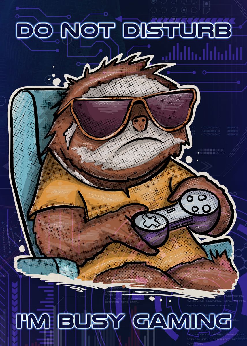 'Sloth Gamer 02' Poster, picture, metal print, paint by Jordan Holmes ...
