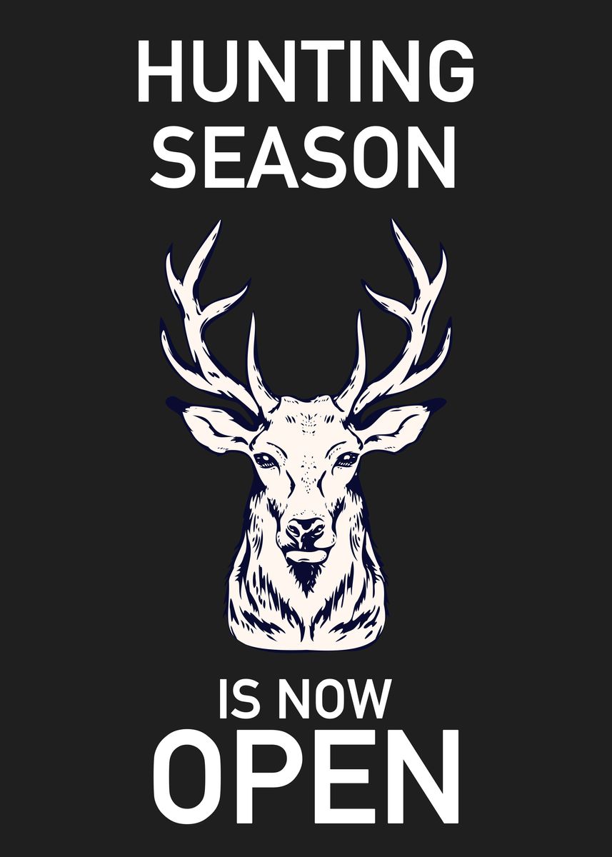 'Hunting Season 004' Poster, picture, metal print, paint by Atomic ...