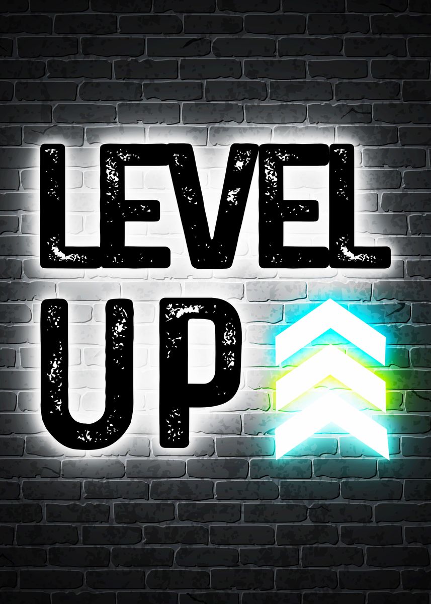 'level up' Poster, picture, metal print, paint by Captain Artis | Displate