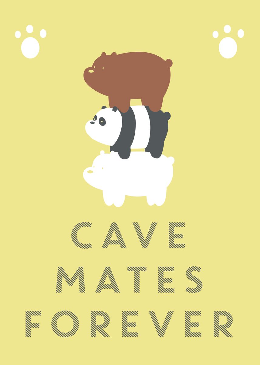 'Cave Mates Forever' Poster, picture, metal print, paint by Cartoon ...