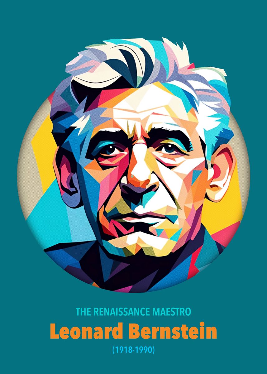 'Leonard Bernstein WPAP ' Poster, picture, metal print, paint by ...