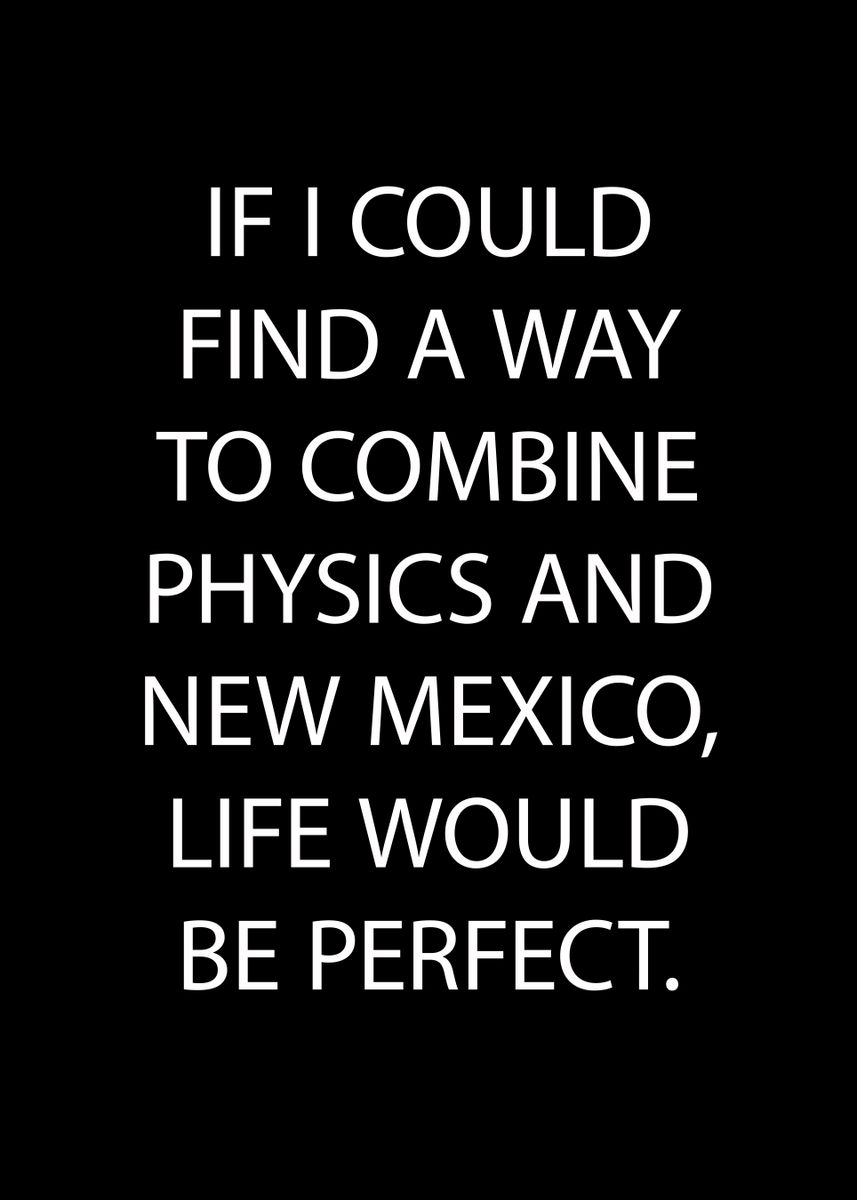 'Physics quotes' Poster, picture, metal print, paint by MINIMAL QUOTES ...