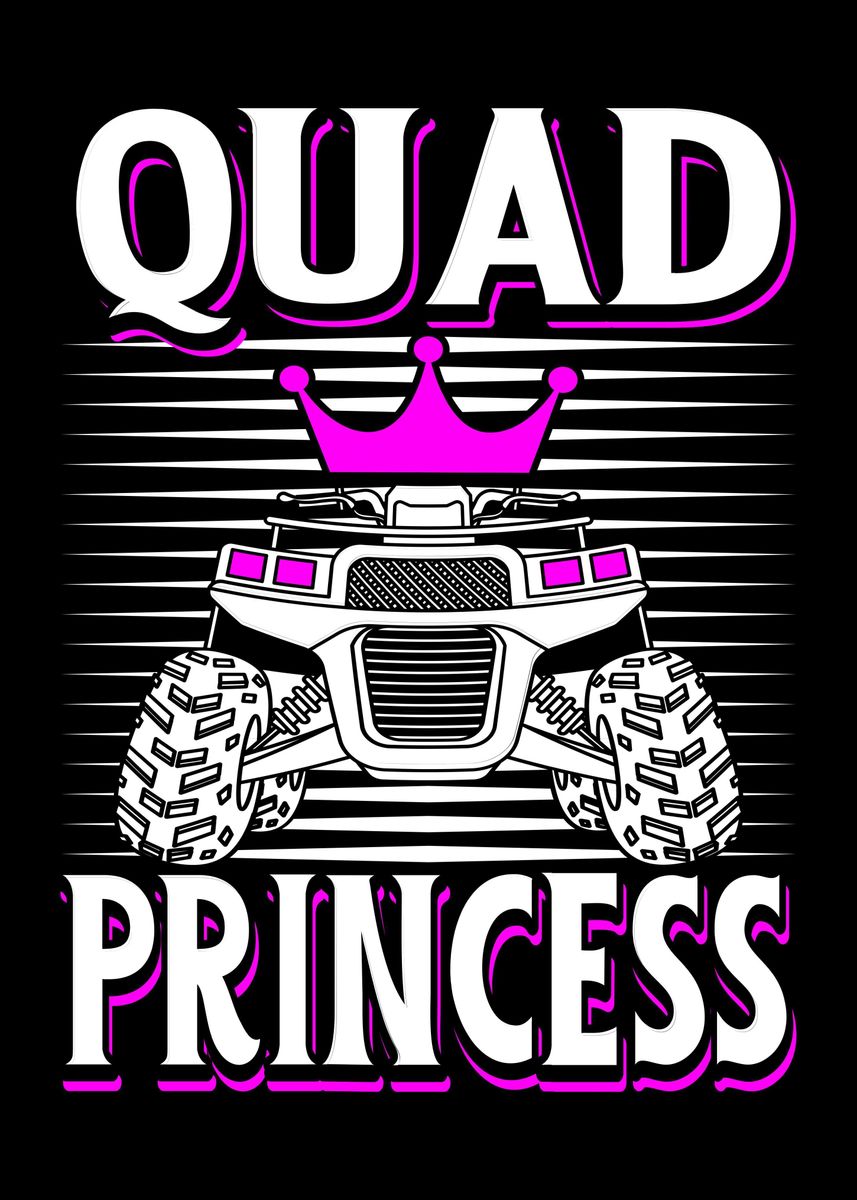 'Quad Princess Riding ATV' Poster, picture, metal print, paint by ...