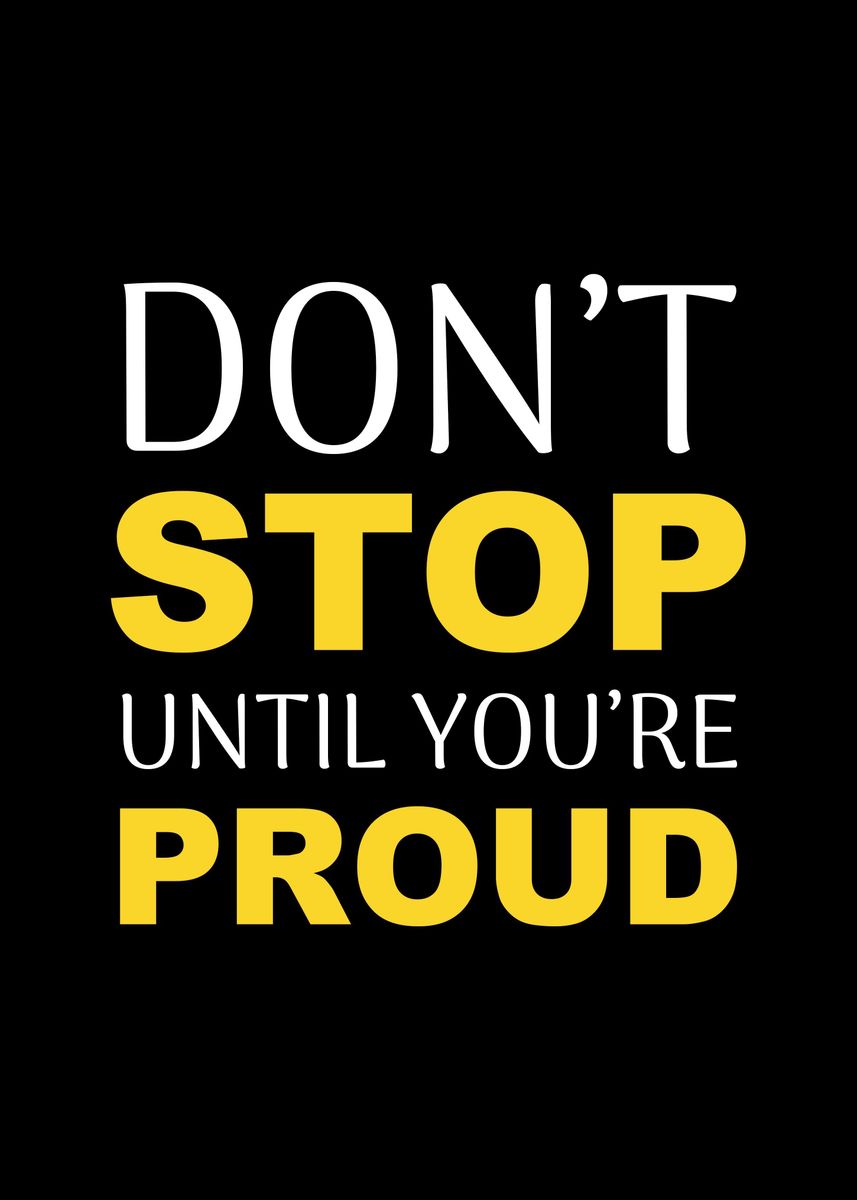 'DONT STOP' Poster, picture, metal print, paint by Neon Moon | Displate