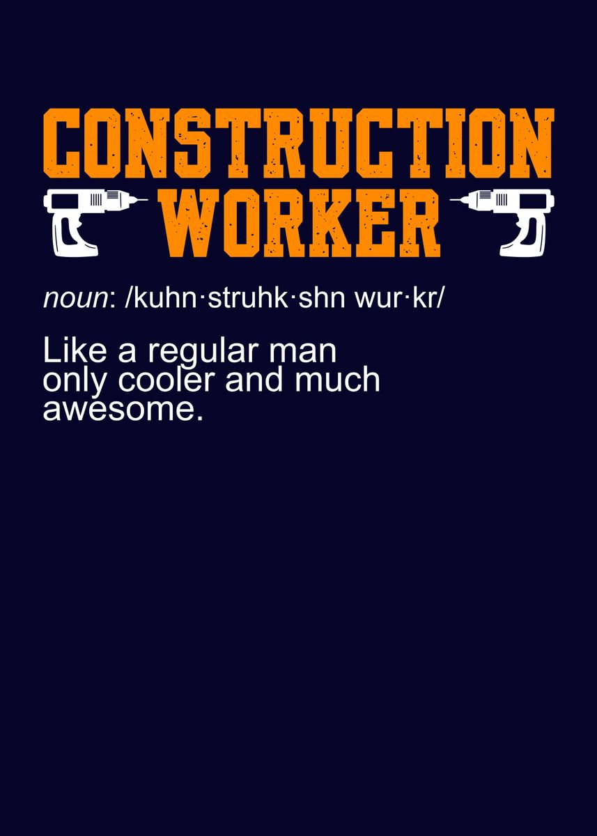 'Funny Construction Worker' Poster, picture, metal print, paint by MzumO | Displate