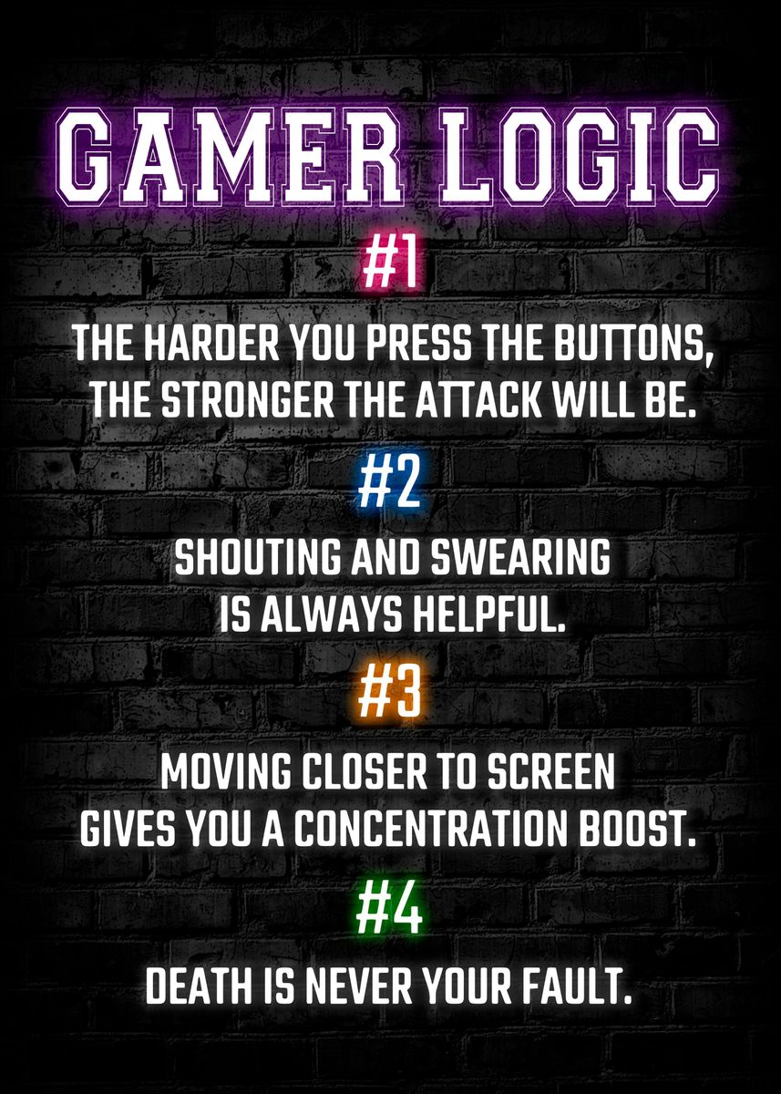 'Gamer Logic' Poster, picture, metal print, paint by Metal Posters ...