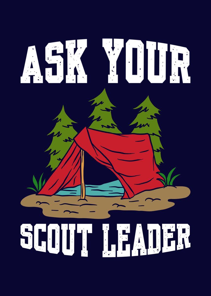 'Scout Leader Scouting' Poster, picture, metal print, paint by MzumO ...