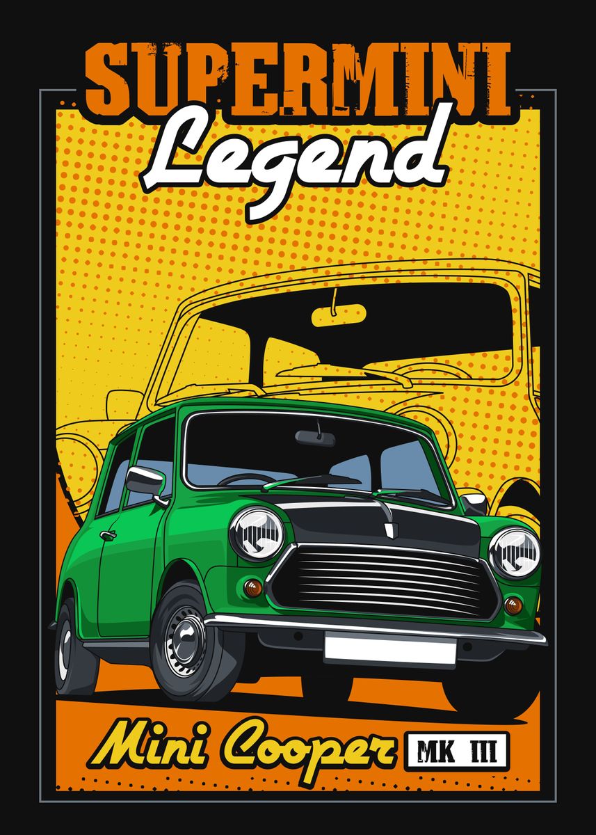 'Legendary Cooper Mini Car' Poster, picture, metal print, paint by Adam ...