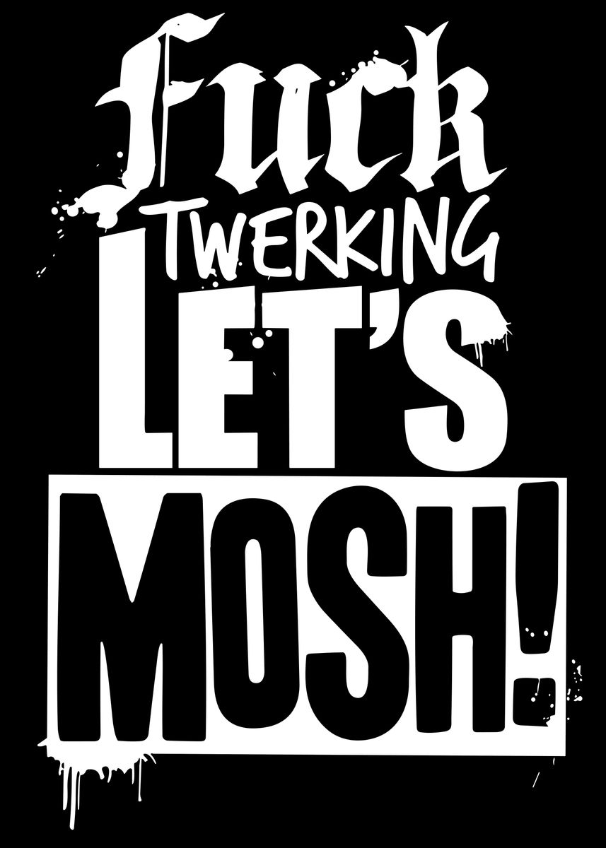 'Lets Mosh' Poster, picture, metal print, paint by Veronica Swan | Displate