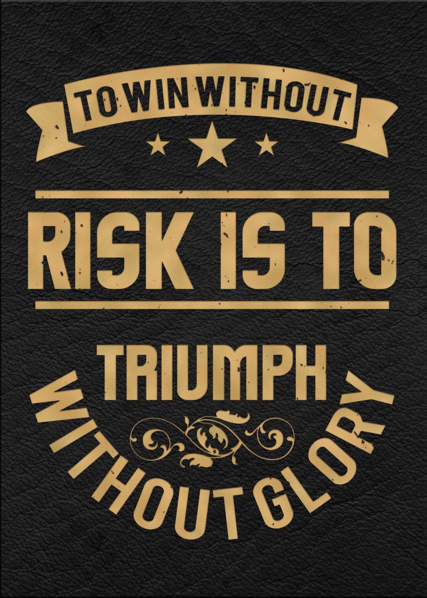 'Win without risk' Poster, picture, metal print, paint by XandYart ...