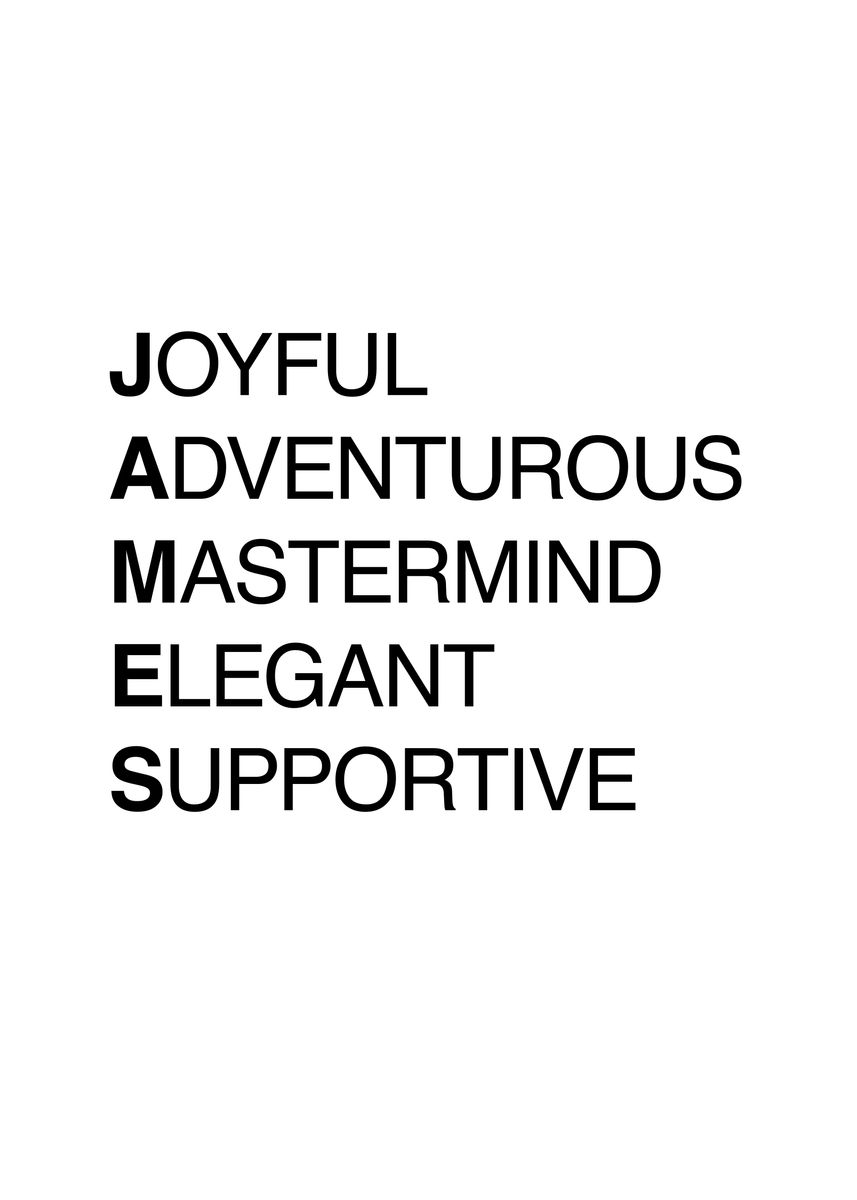 'JAMES' Poster, picture, metal print, paint by MINIMAL QUOTES | Displate