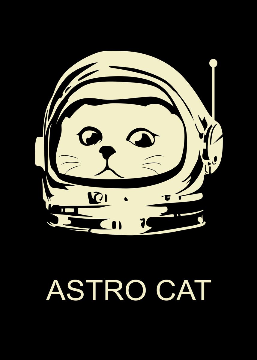 'Astro Cat' Poster, picture, metal print, paint by Muezzahero | Displate