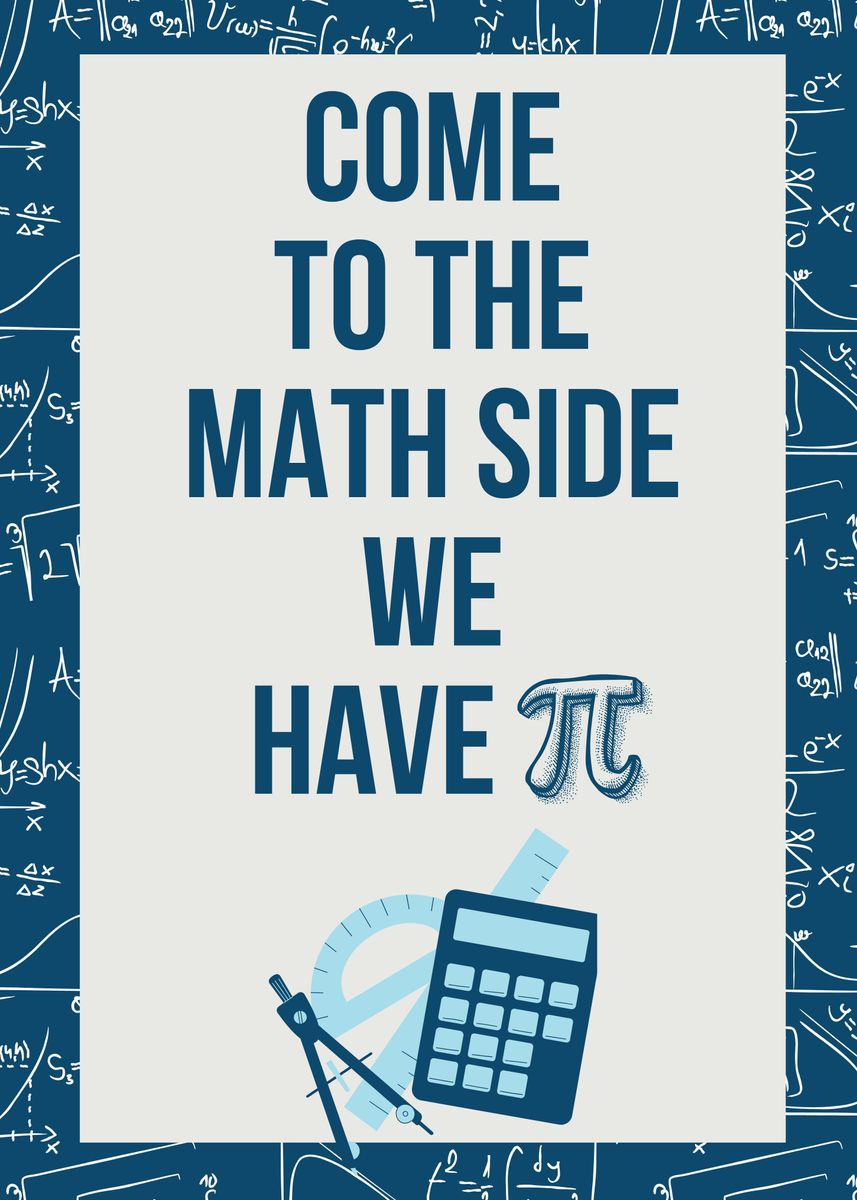 'Come To The Math Side' Poster by teehowa timlset | Displate