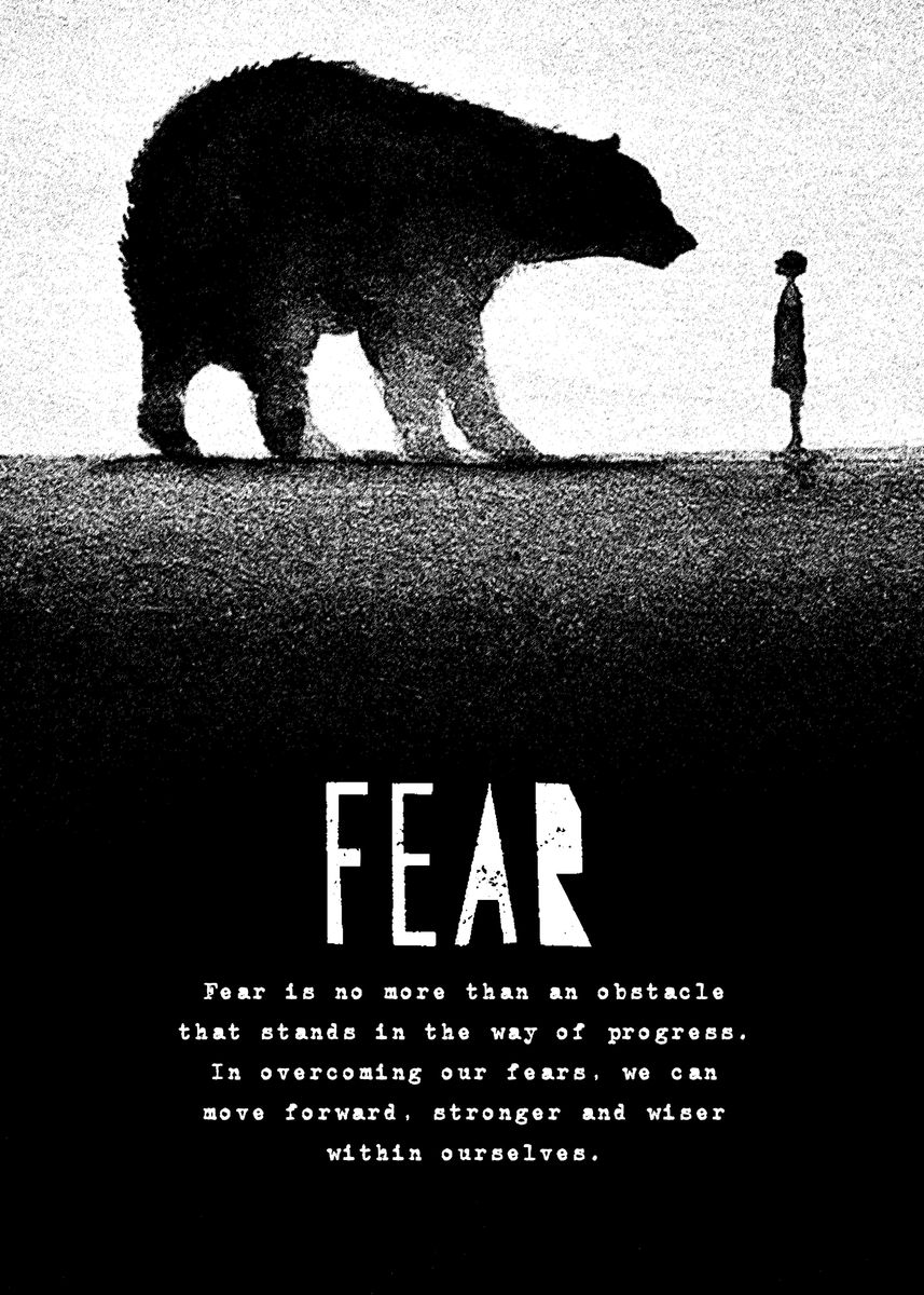 'Fear Inspirational Quote' Poster, picture, metal print, paint by Team ...